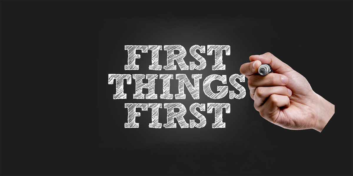 First Things First - The ESSAY Magazine